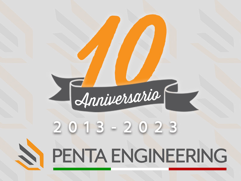 Anniversario dei 10 anni di Penta Engineering - Penta Engineering